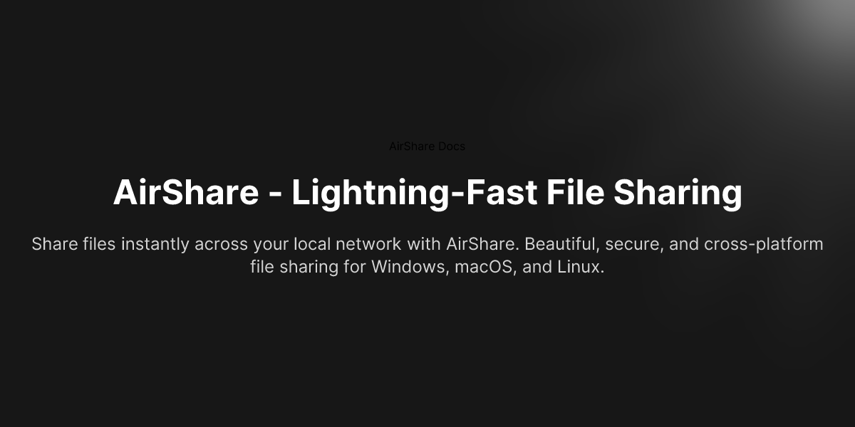 AirShare - Lightning-Fast File Sharing - AirShare Docs